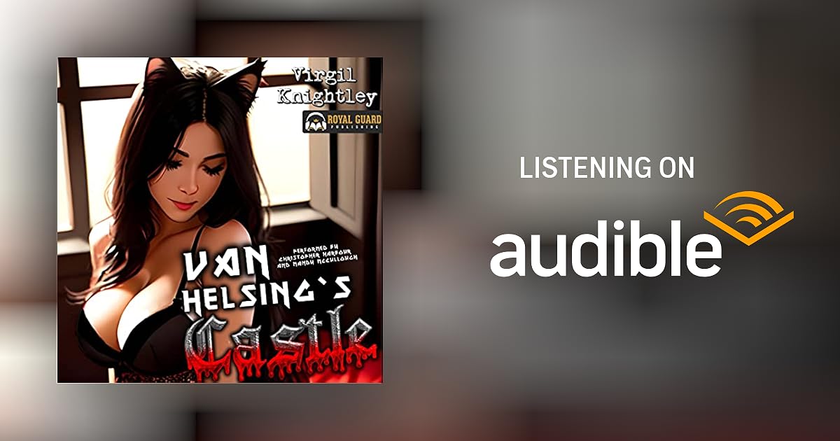 Van Helsing's Castle 1 Audiobook by Virgil Knightley